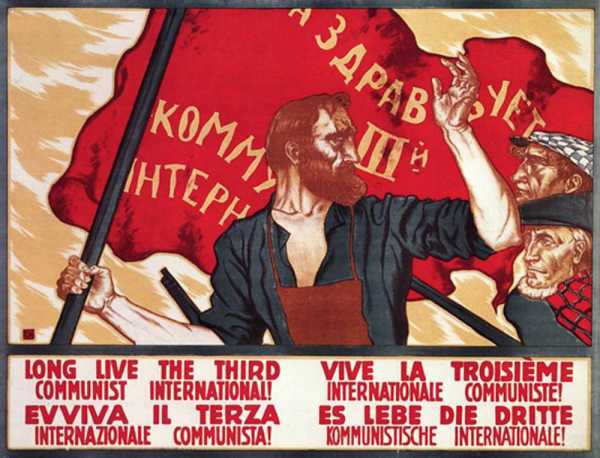 Η άνοδος και η πτώση της Κομμουνιστικής Διεθνούς - ΚΟΜΜΟΥΝΙΣΤΙΚΗ ΕΠΑΝΑΣΤΑΣΗ